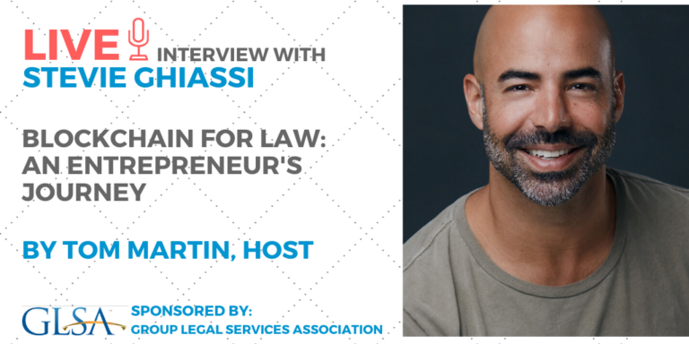 Live Interview with Stevie Ghiassi: Blockchain for Law: An Entrepreneur's Journey | GLSA